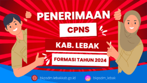 Penerimaan Calon Pegawai Negeri Sipil di Lingkungan Pemerintah Kabupaten Lebak Formasi Tahun ...